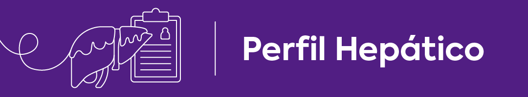Paquete Perfil Hepático: Evalúa la salud de tu hígado